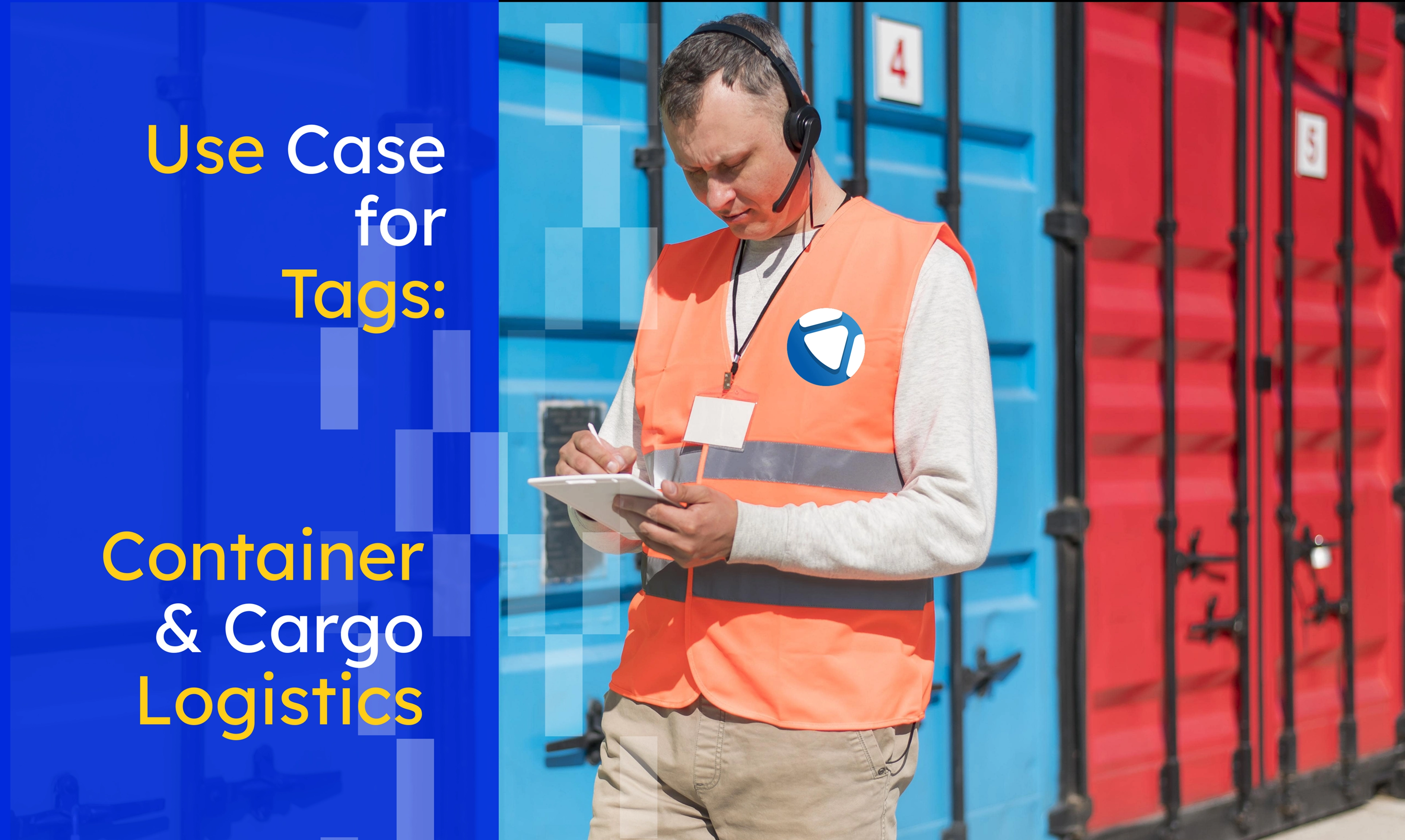Use Case for Tags: Container & Cargo Logistics | Blog | GPS-Trace