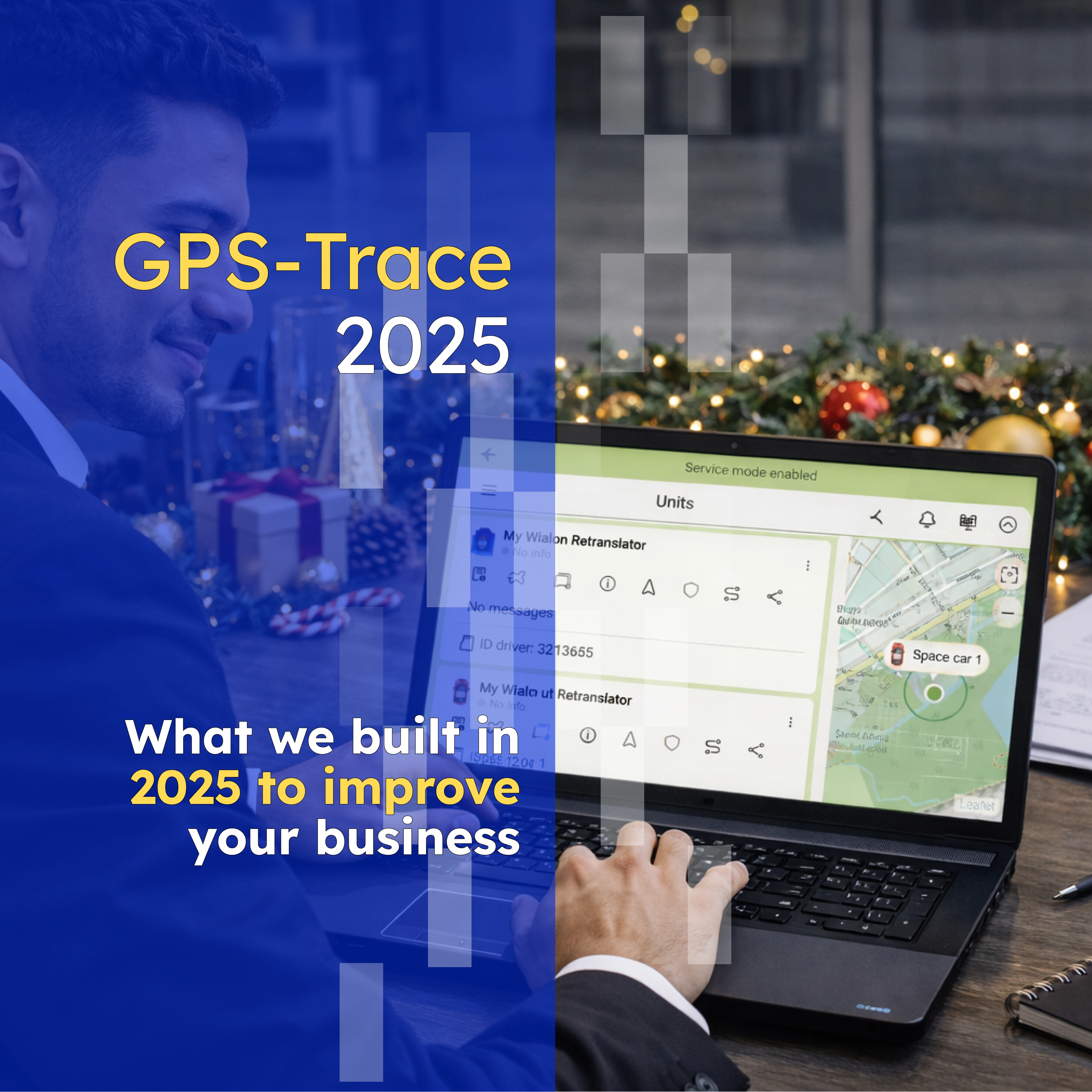 GPS-Trace 2025: O que construímos em 2025 para melhorar o seu negócio ...